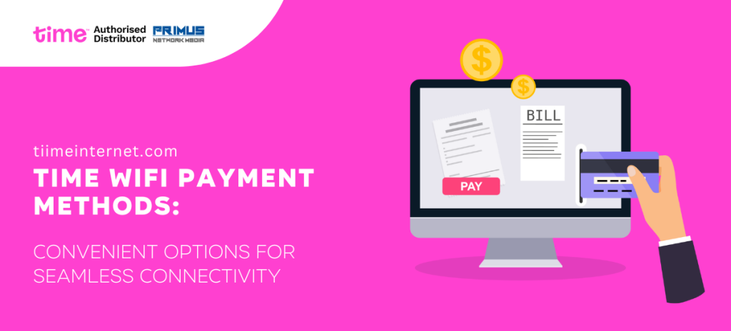 Time WiFi Payment | Your Convenient Options Unveiled